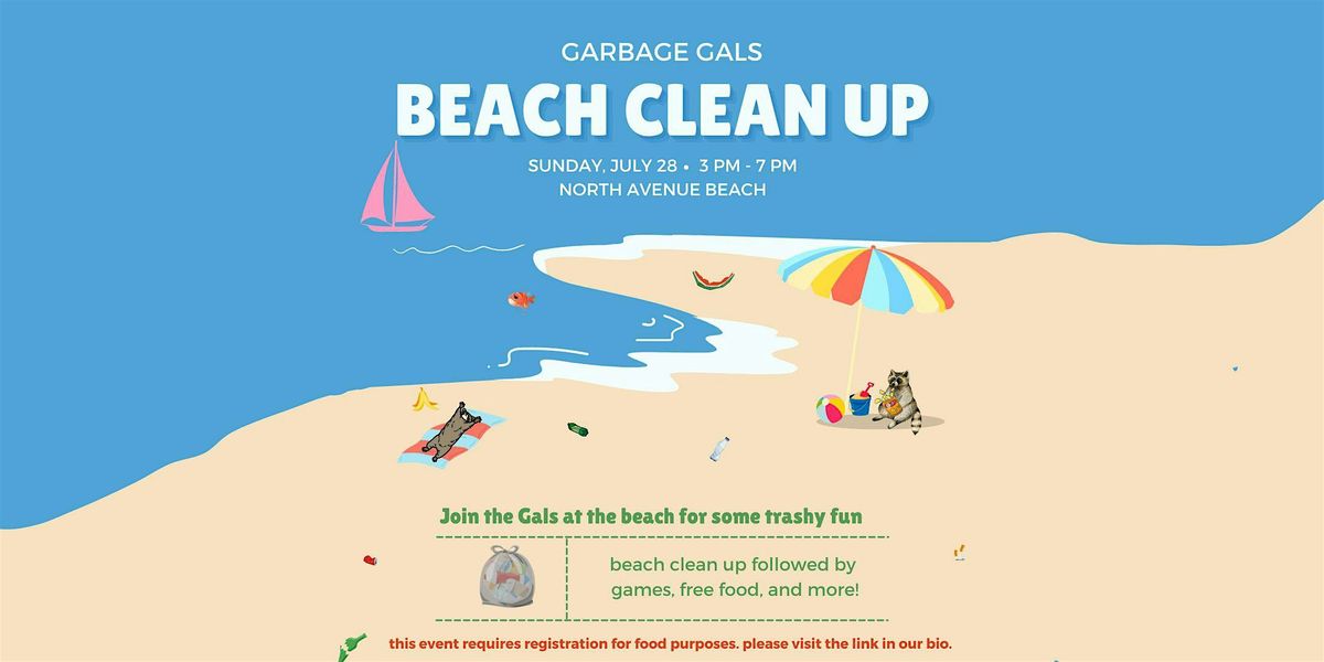 Garbage Gals Beach Clean Up and Summer Celebration, 1425 N Damen Ave ...
