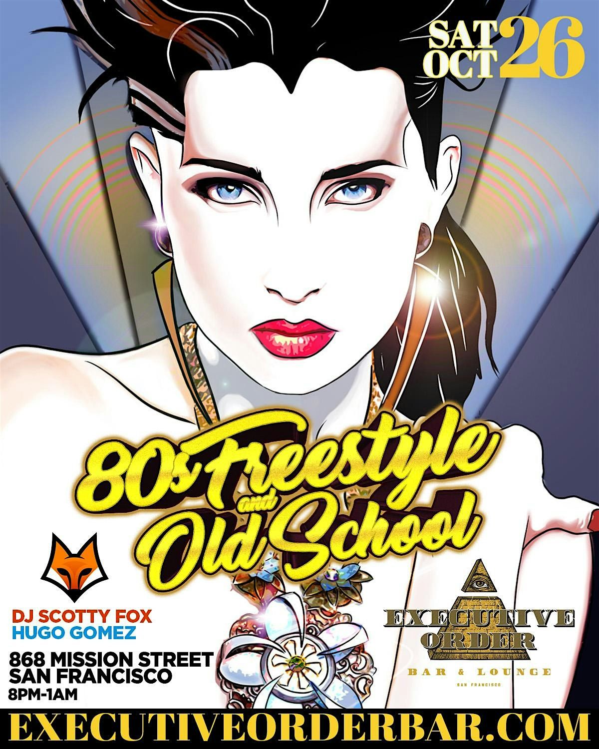 80s Freestyle & Old School Night!, Executive Order Bar & Lounge, San ...