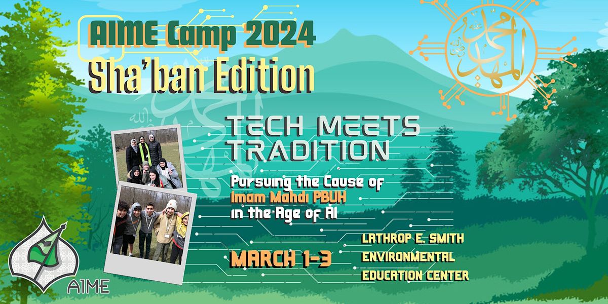 AIME Camp 2024 - Shaban Edition, Lathrop E. Smith Environmental ...