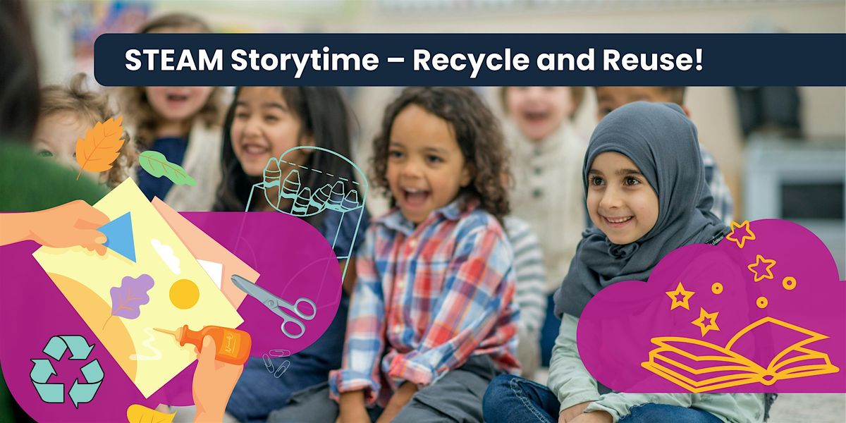 STEAM Storytime – Recycle and Reuse!, Frankston Library, 9 July 2024 ...