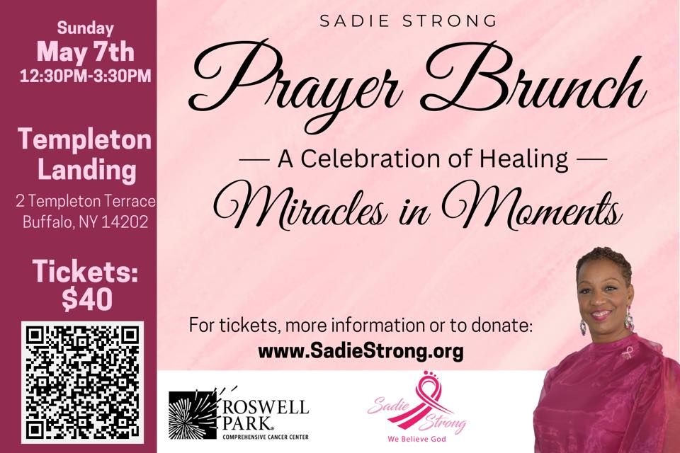 Sadie Strong 2nd Annual Prayer Brunch - A Celebration of Healing ...