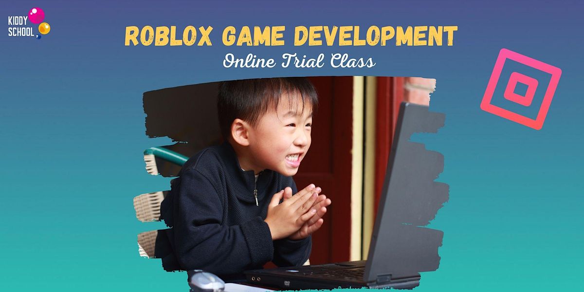 Roblox Game Design - trial class (8 y.o.&up), November 5 2023 | Online ...