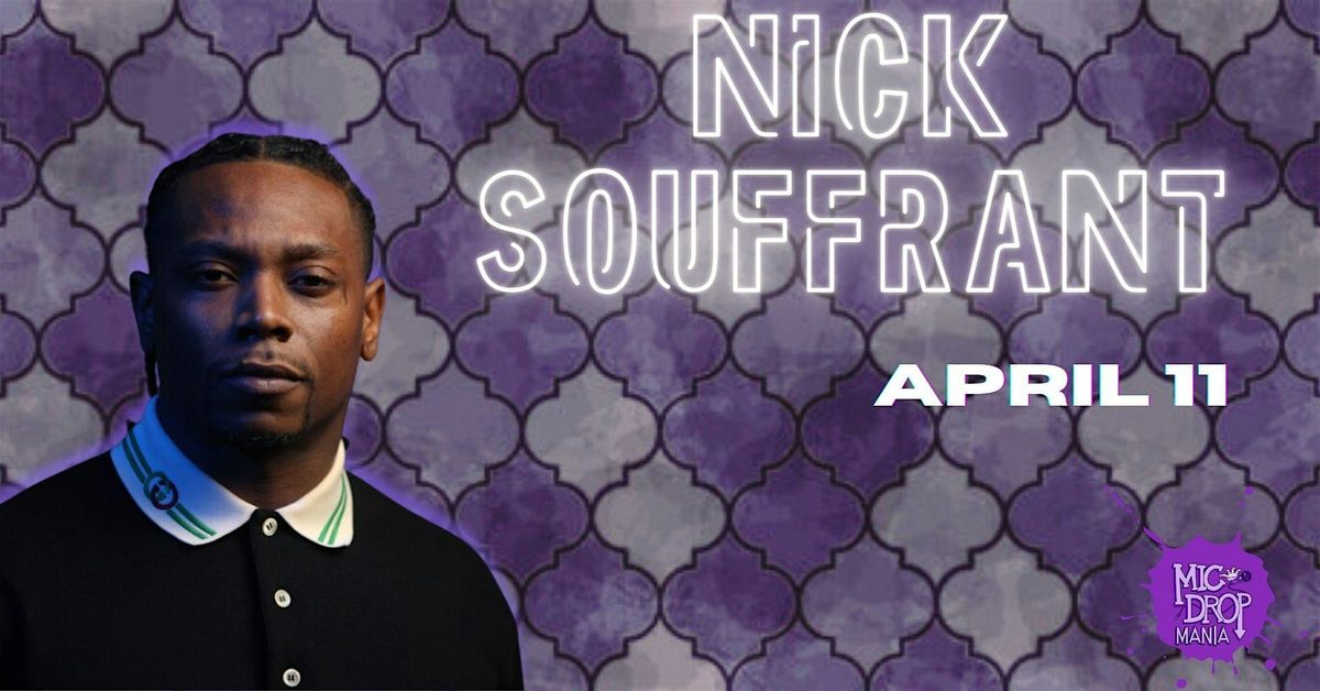 Nick Souffrant, Mic Drop MANIA Comedy Club, Chandler, 11 April 2024 ...