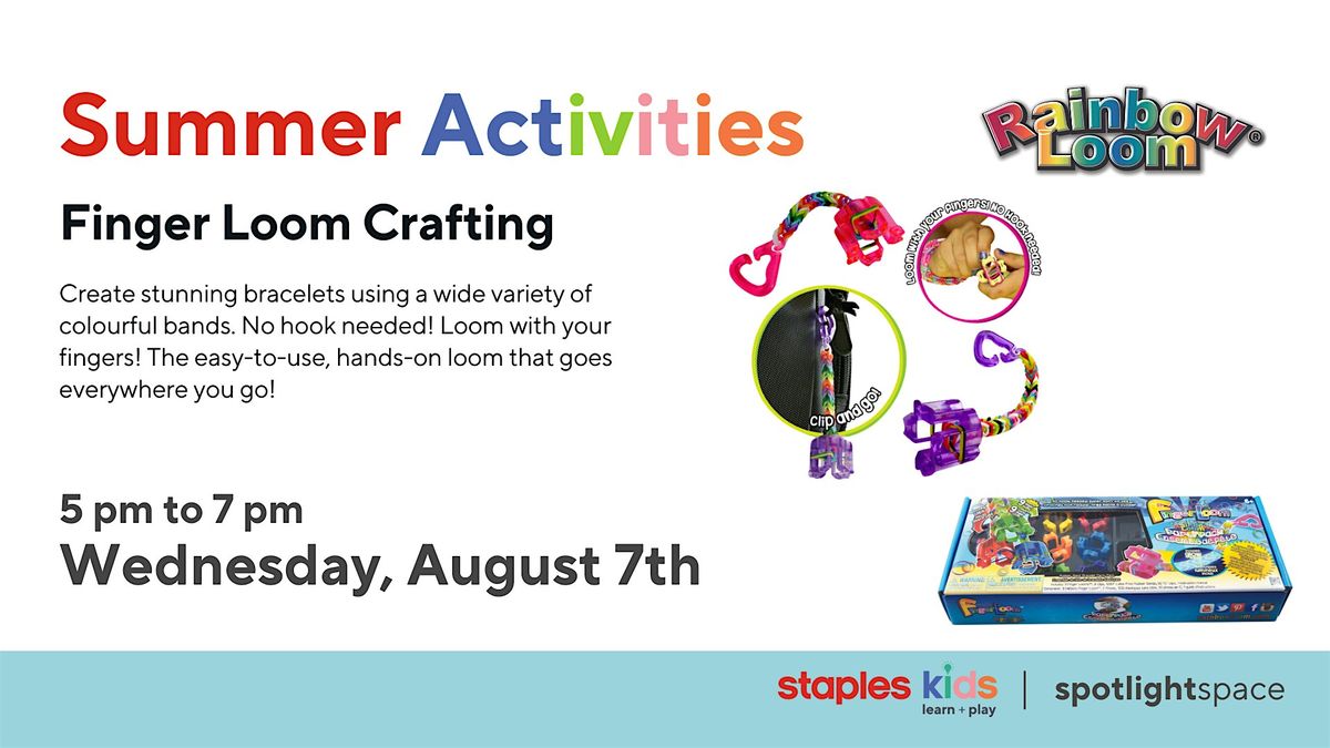 Finger Loom Crafting at Staples Saskatoon Store 52, Staples Saskatoon ...