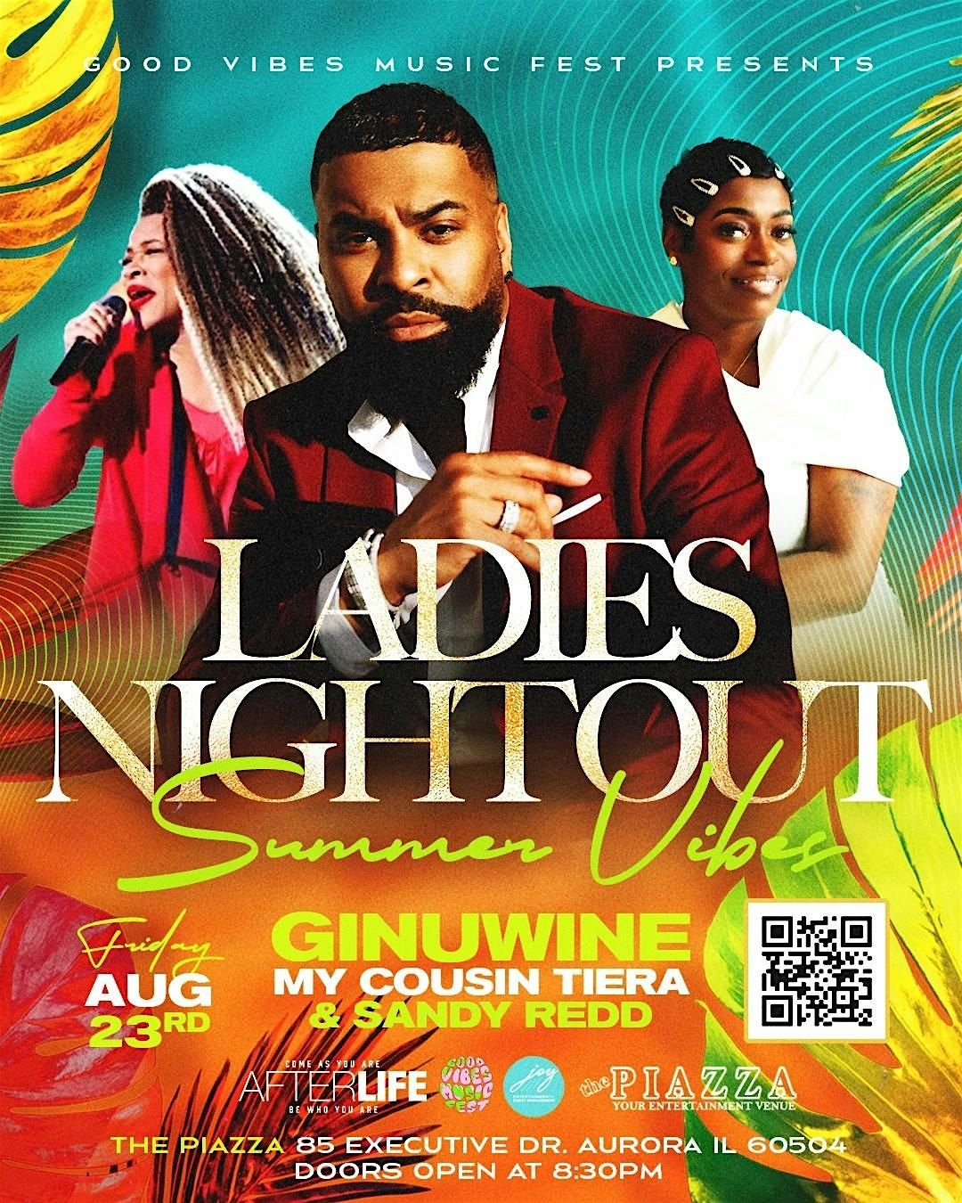 Ladies Night Out: Ginuwine, My Cousin Tiera, and Friends!, the PIAZZA ...