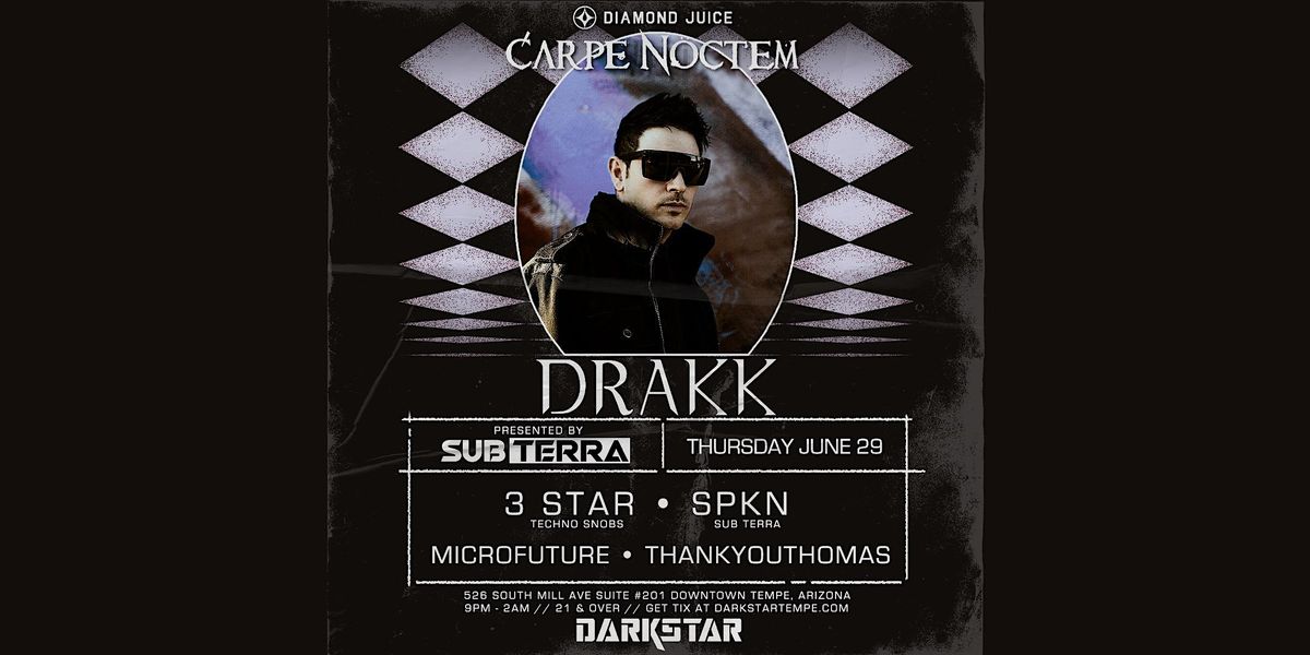 DRAKK by SUB TERRA, Darkstar, Tempe, 29 June to 30 June | AllEvents.in