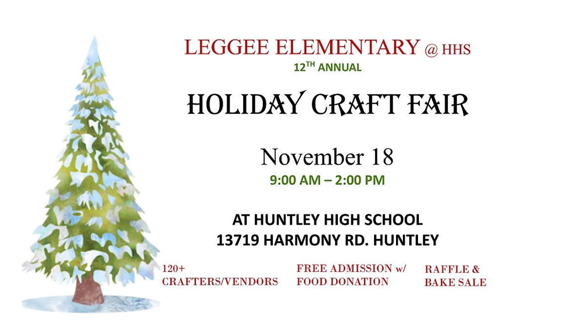 2024 Leggee Holiday Craft Fair @ HHS, Huntley High School, 16 November ...