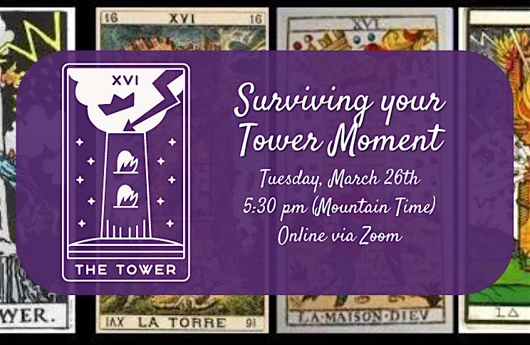 Surviving your Tower Moment: Using the Tower card to thrive through ...