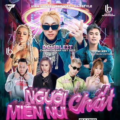 DOUBLE 2T RAP VIET CHAMPION 2023, Việt Phố Entertainment, Yagoona, 31 ...