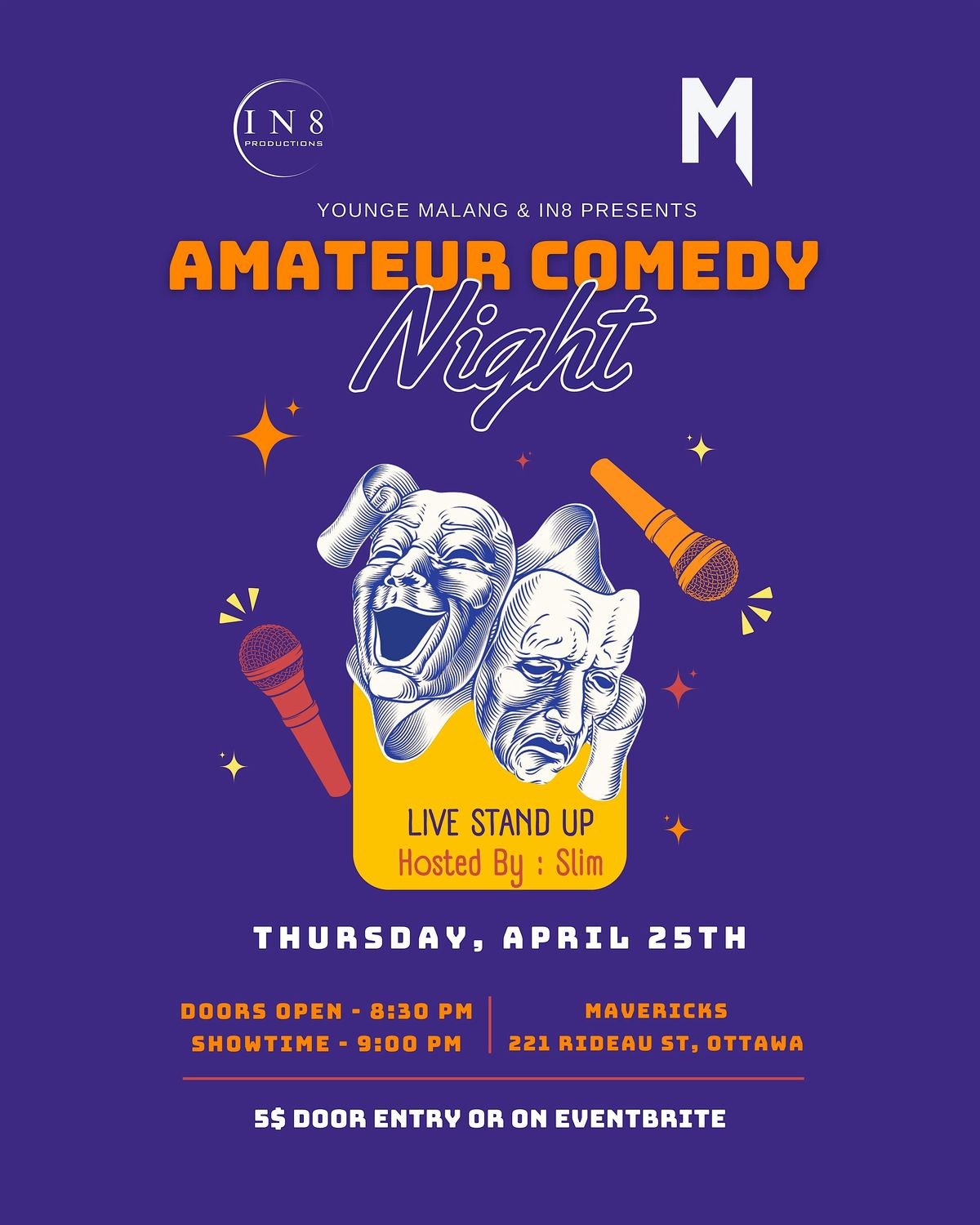 COMEDY SHOW - AMATEUR NIGHT, Mavericks Venue, Ottawa, 25 April 2024 ...
