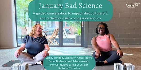 January Bad Science (Wellness Conversation), Current Wellness, Raleigh ...