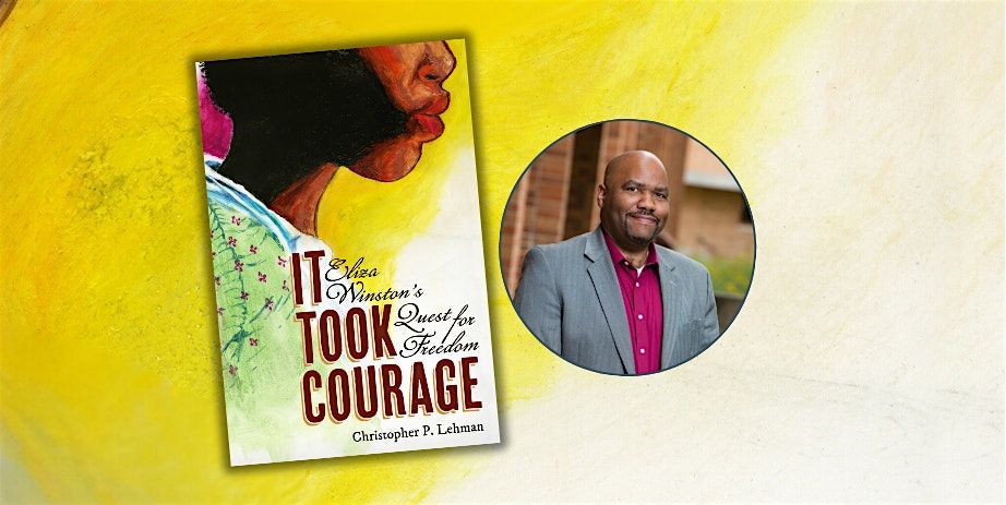 Author Event: "It Took Courage" with Christopher P. Lehman, Mill City ...