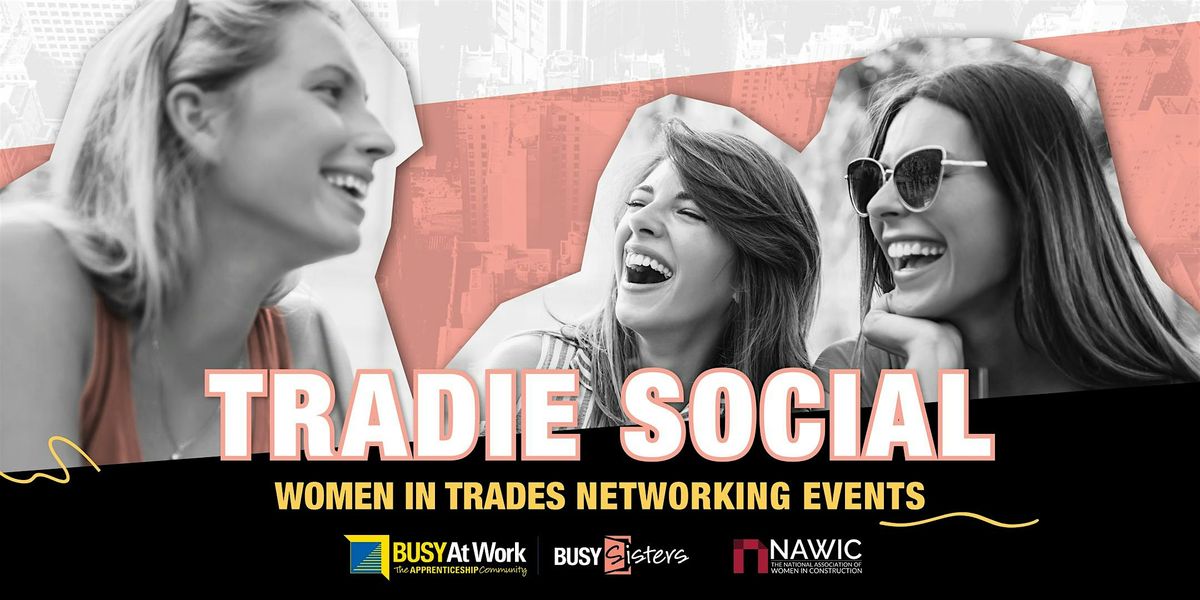 Tradie Social Toowoomba - Powered by BUSY Sisters, The Spotted Cow ...