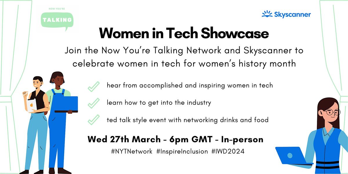 NYT Network x Skyscanner: Women in Tech Showcase 2024, Skyscanner ...