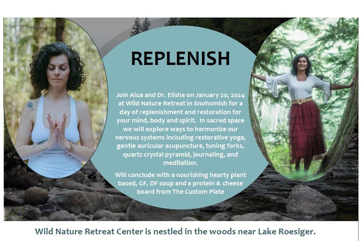 Replenish- a mini day retreat, 24322 Monroe Camp Road, Snohomish, WA ...