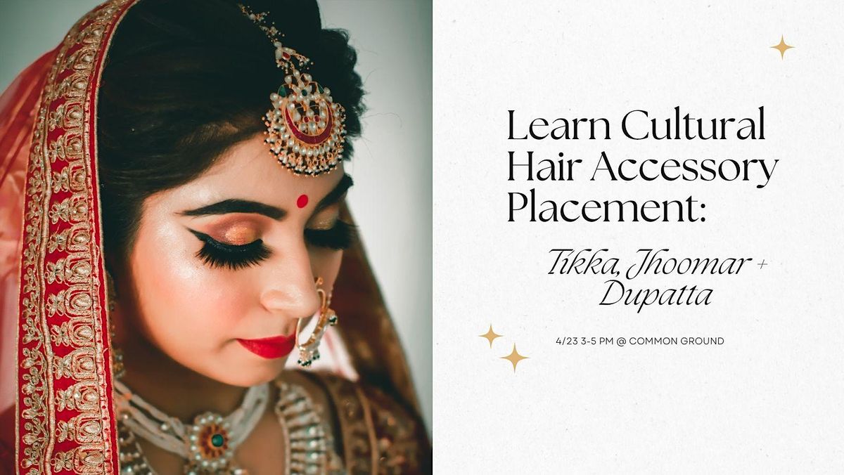 Cultural Hair Accessory Placement For Weddings : Tikkas, Jhoomar ...