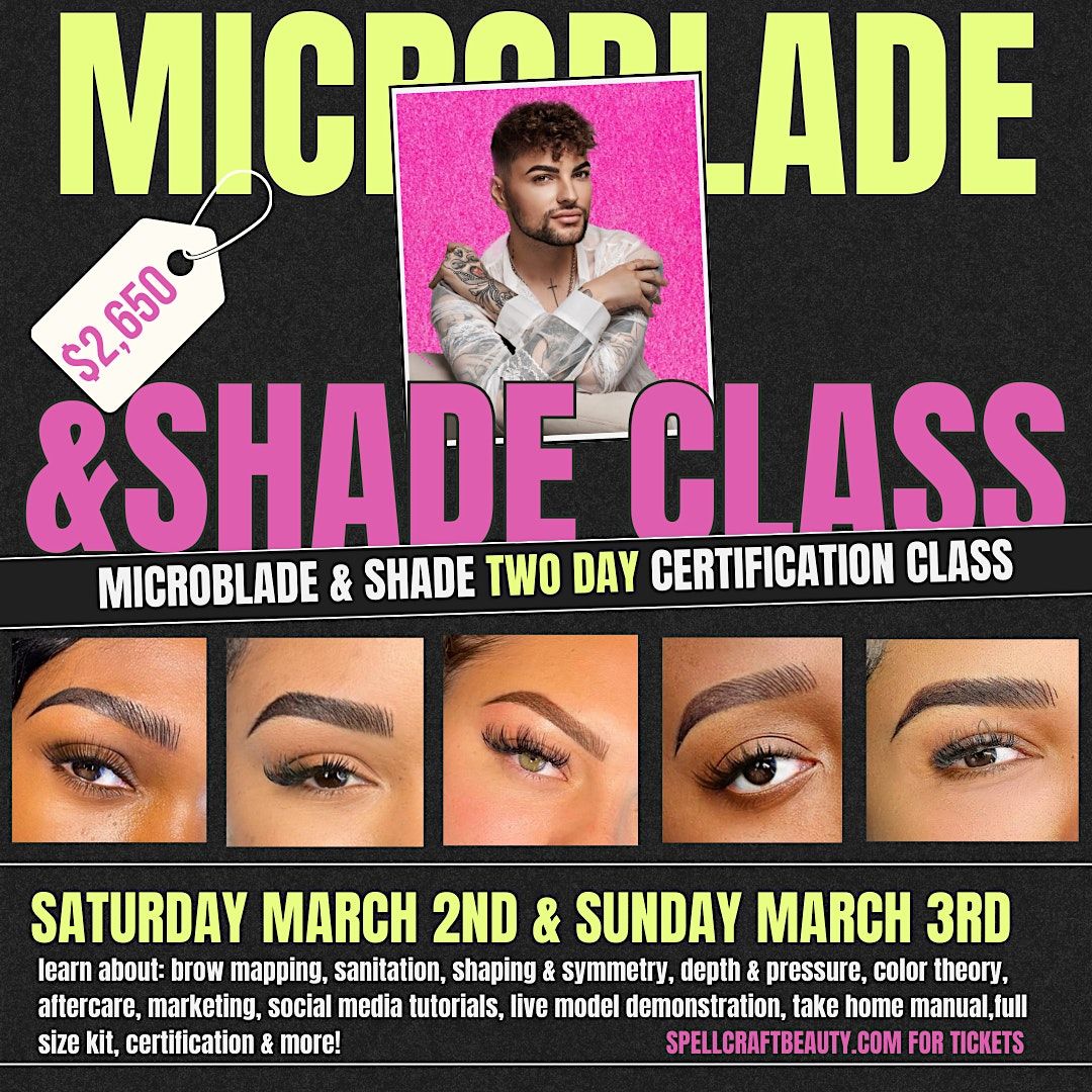2 Day Beginners Microblade & Shade Class, Spellcraft Beauty, Baltimore ...