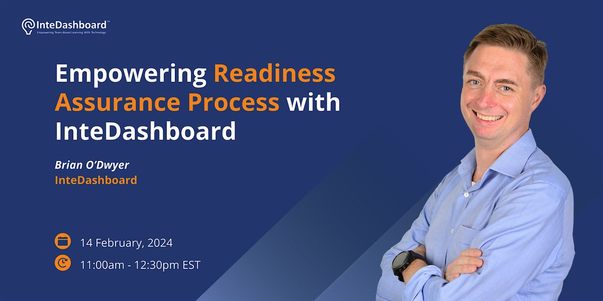 Empowering Readiness Assurance Process with InteDashboard, February 14 ...