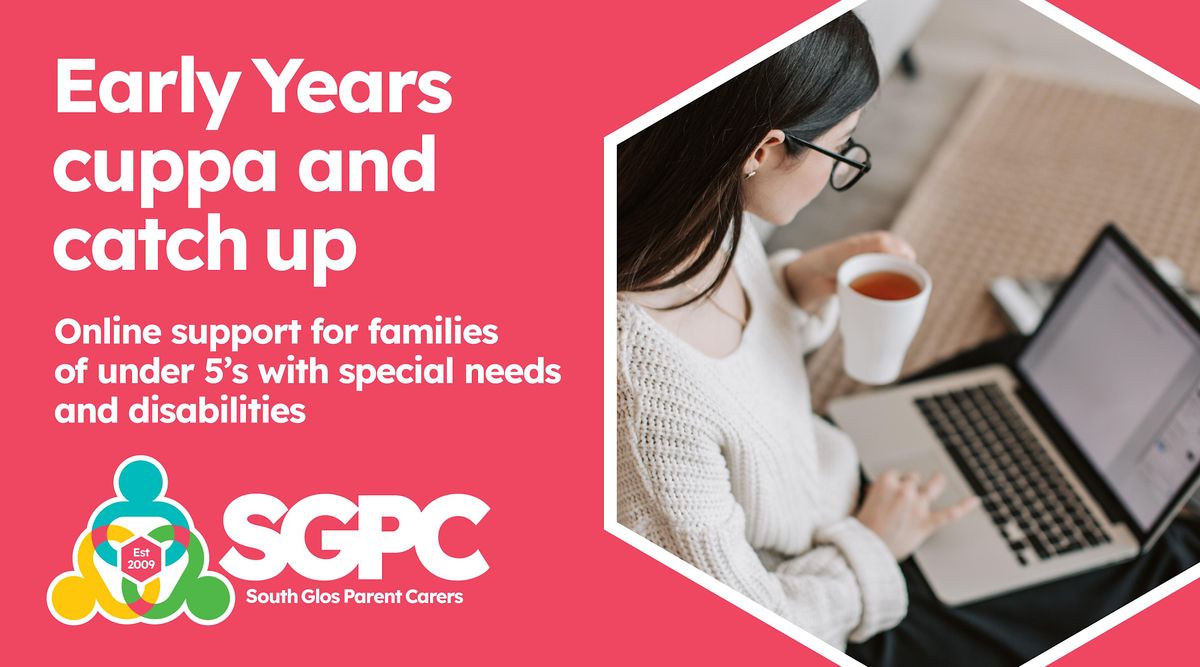 Early Years Online Support Group (ages 0-5) - Cuppa and catch up ...