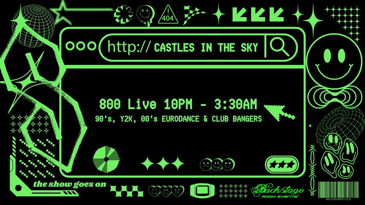 Castles in the Sky - Y2K and 2000s Eurodance and Club Bangers, 800LIVE ...