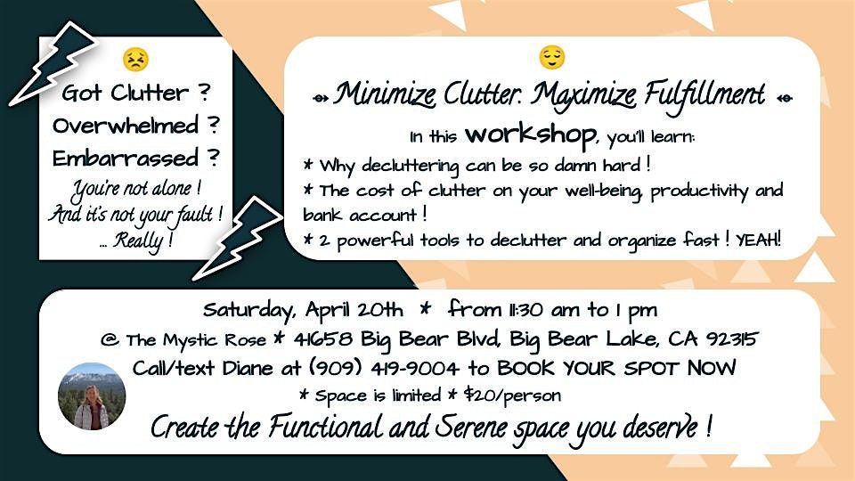 Minimize Clutter, Maximize Fulfillment, The Mystic Rose Studios- Big ...