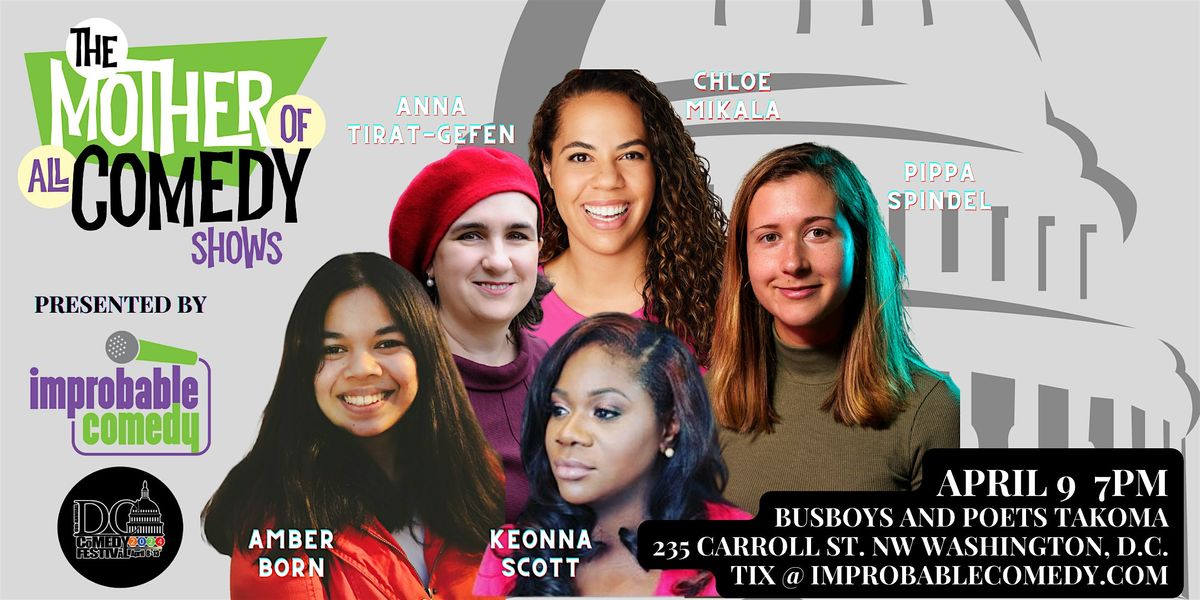 DC Comedy Festival: MOTHER of All Comedy Shows, Busboys and Poets ...