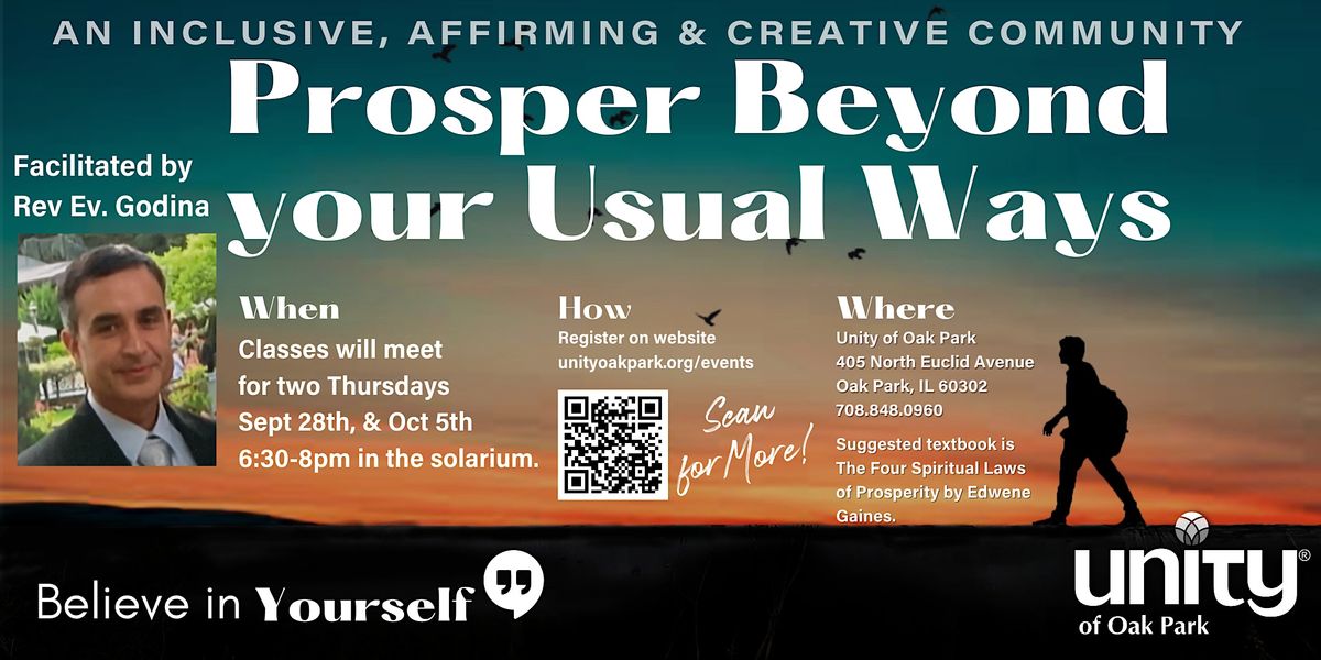 Prosper Beyond your Usual Ways Prosperity Class, Unity of Oak Park, 5 ...