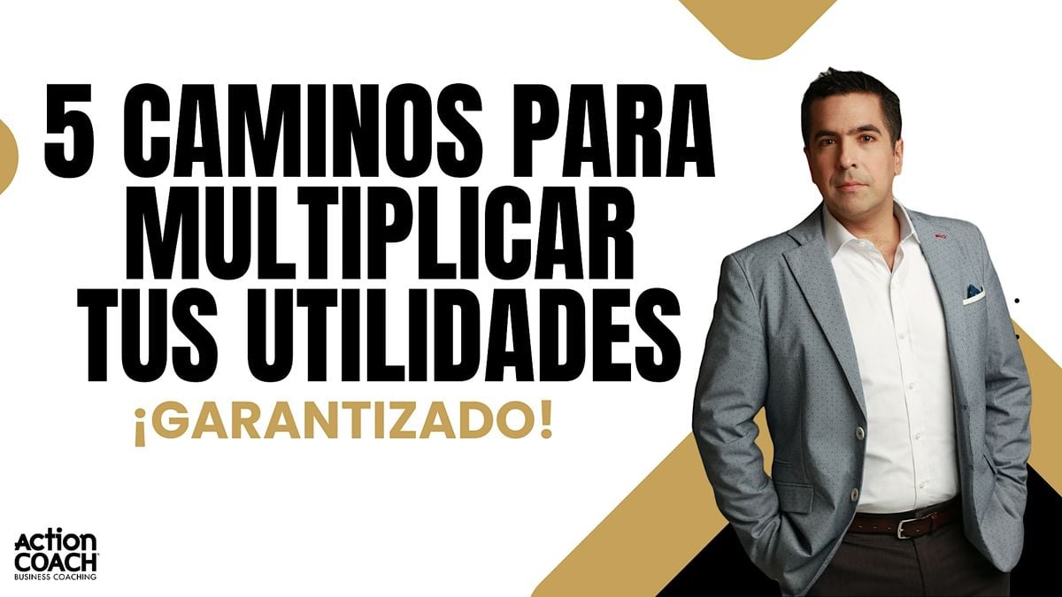 5 CAMINOS PARA MULTIPLICAR TUS UTILIDADES, IZA Business Centers EQUUS ...