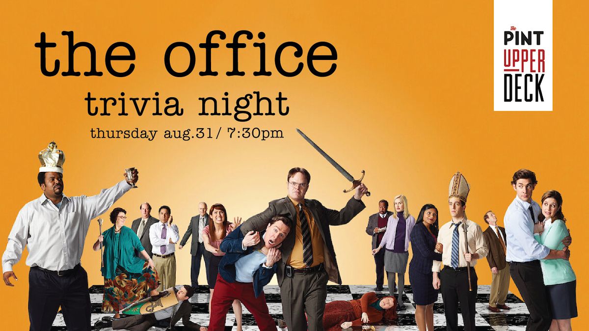 The Office Trivia Night @ The Pint Upper Deck!, The Pint Public House ...