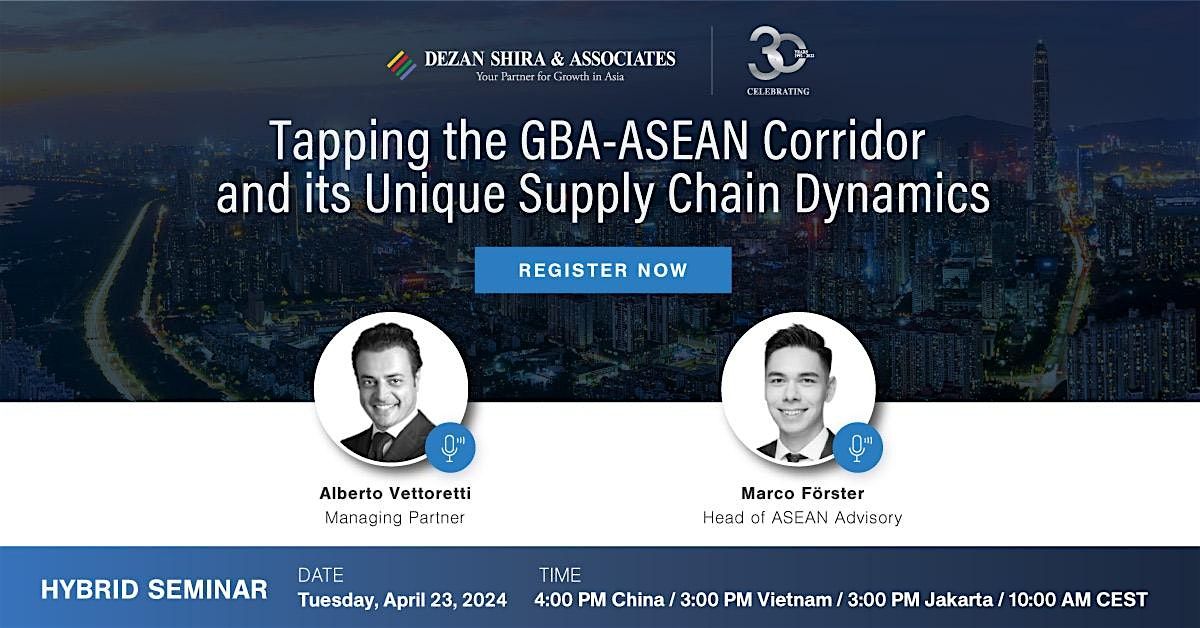 Tapping the GBA-ASEAN Corridor and its Unique Supply Chain Dynamics, 51 ...
