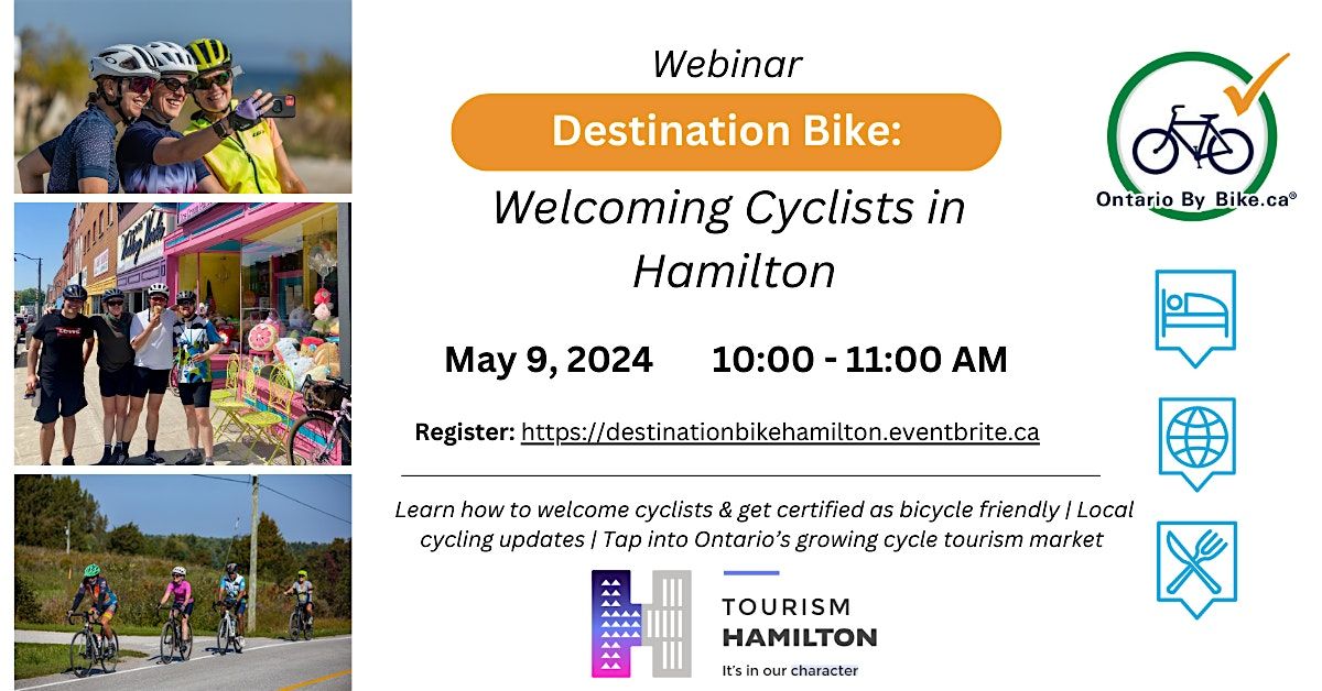 Webinar: Destination Bike - Welcoming Cyclists in Hamilton, May 9 2024 ...
