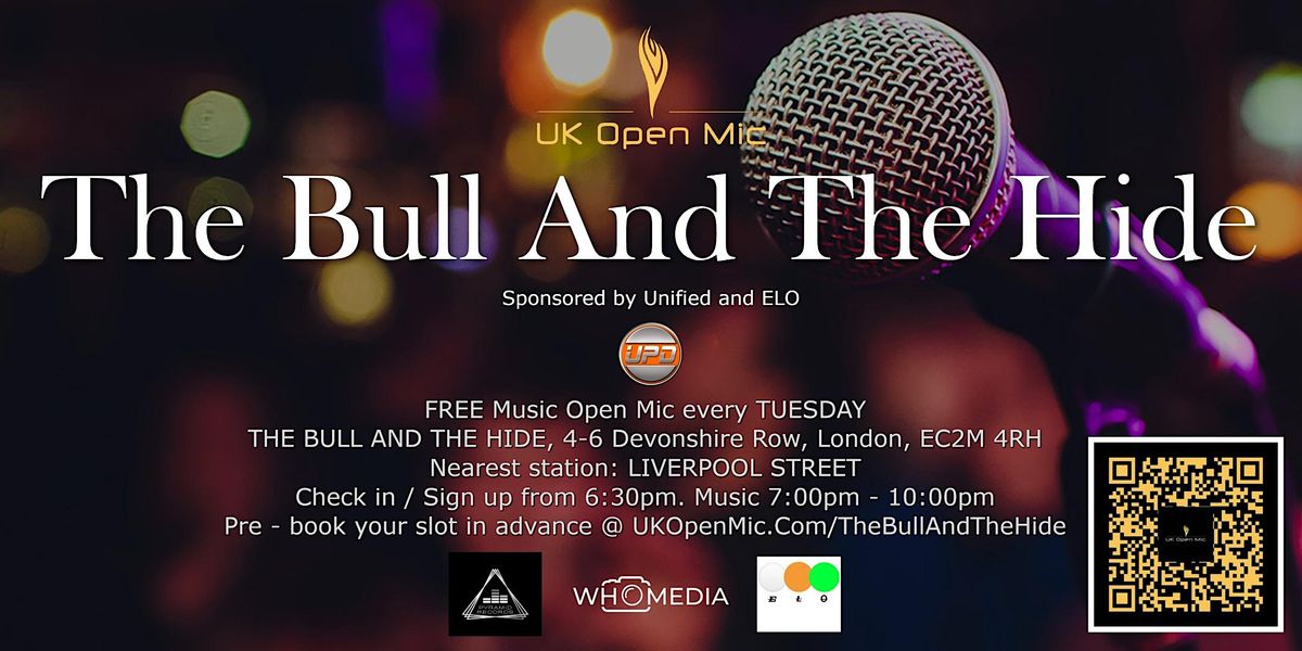 UK Open Mic @ Bull And Hide / LIVERPOOL STREET / FINSBURY / FARRINGDON ...