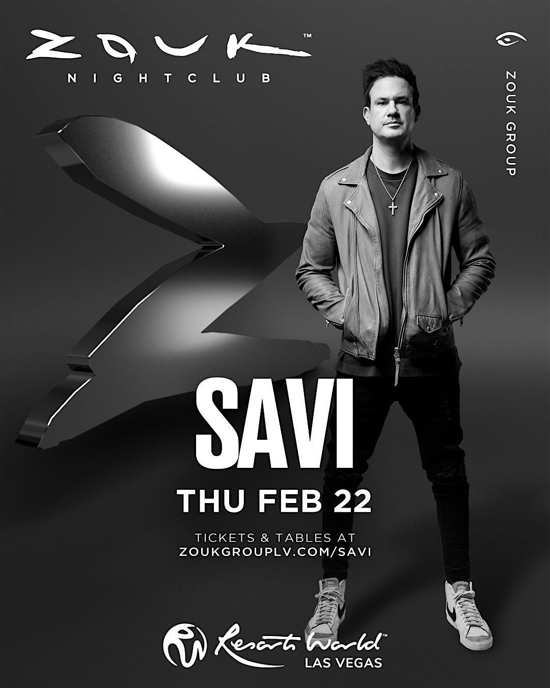 SAVI DJ Set @ ZOUK Nightclub, Zouk Nightclub, Las Vegas, February 22 to ...