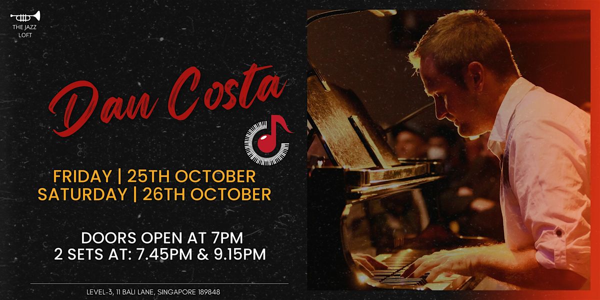 Dan Costa @ The Jazz Loft, The Jazz Loft @ Blu Jaz, Singapore, 26 ...