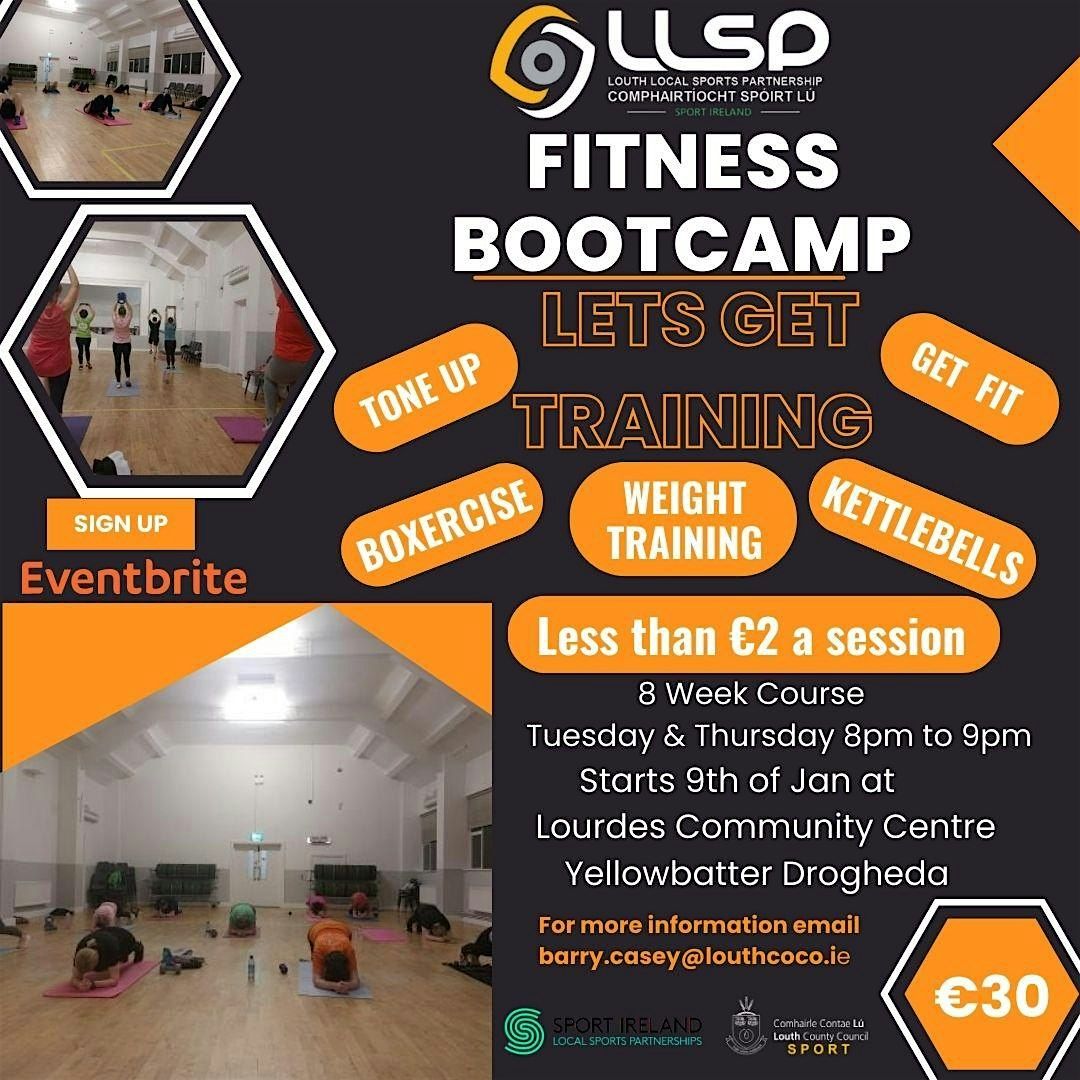Fitness Bootcamp Drogheda - Tues and Thurs 14th May 24 8pm, Lourdes Community & Recreation ...
