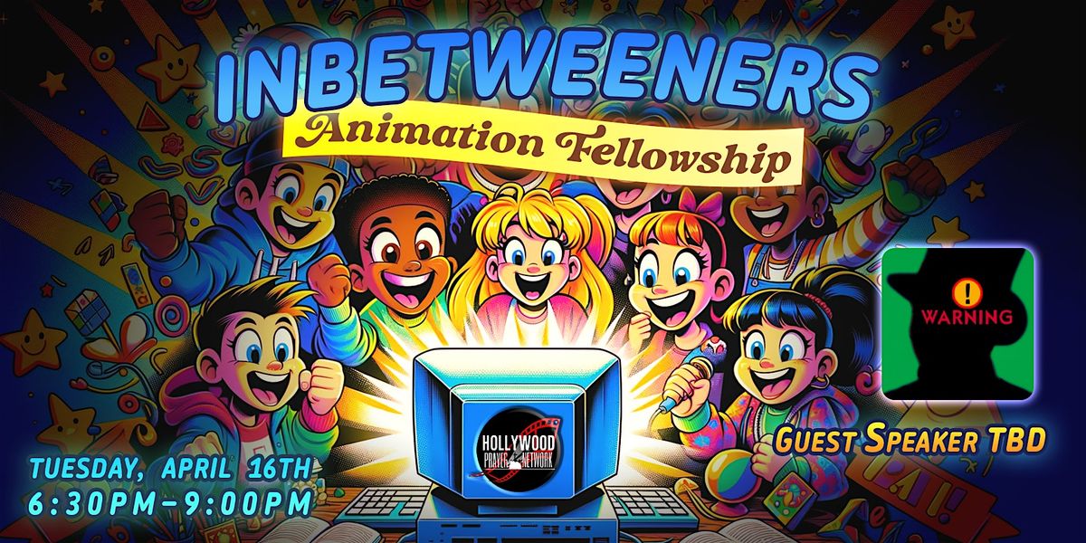 Inbetweeners Animation Fellowship, First Presbyterian Church of ...