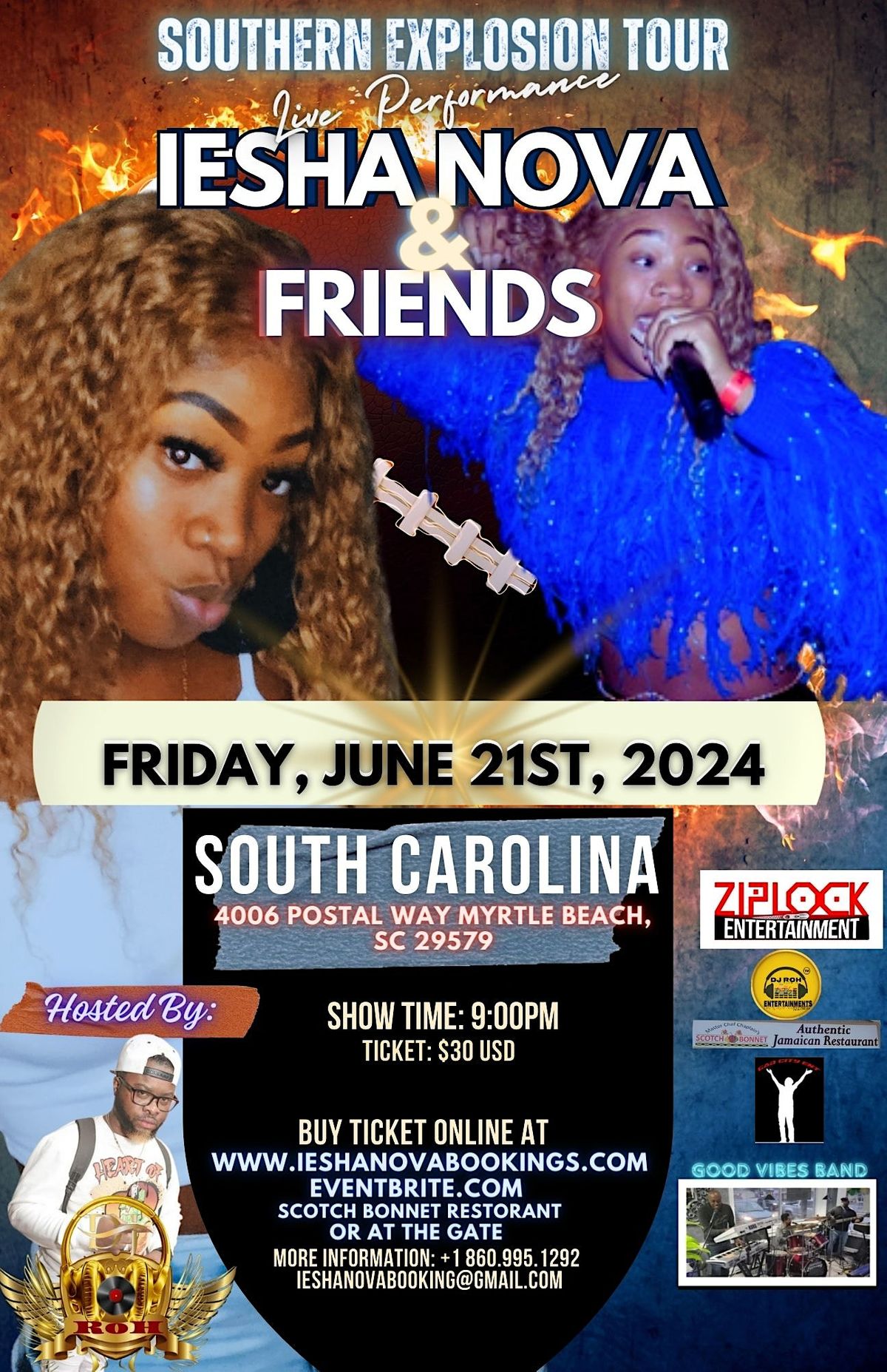 Southern Explosion Tour IESHA NOVA & Friends, Scotch Bonnet Authentic ...