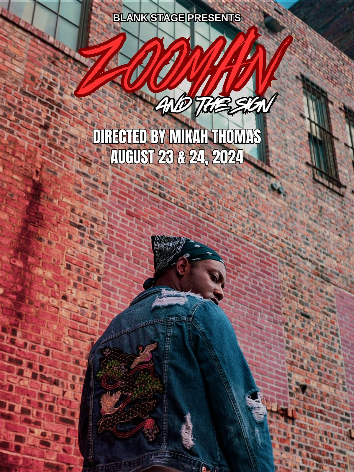 Blank Stage Presents: Zooman & The Sign by Charles Fuller, East Bank ...