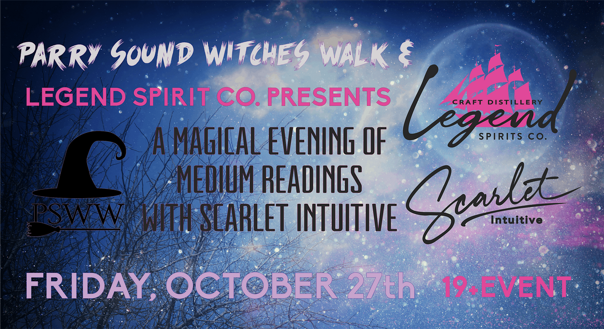 A Magical Evening of Medium Readings with Scarlet Whispers, Legend ...