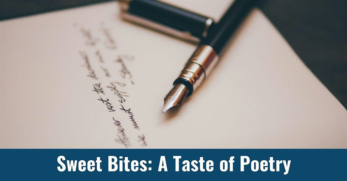Sweet Bites: A Taste of Poetry, Penfield Public Library, 7 May 2024 ...