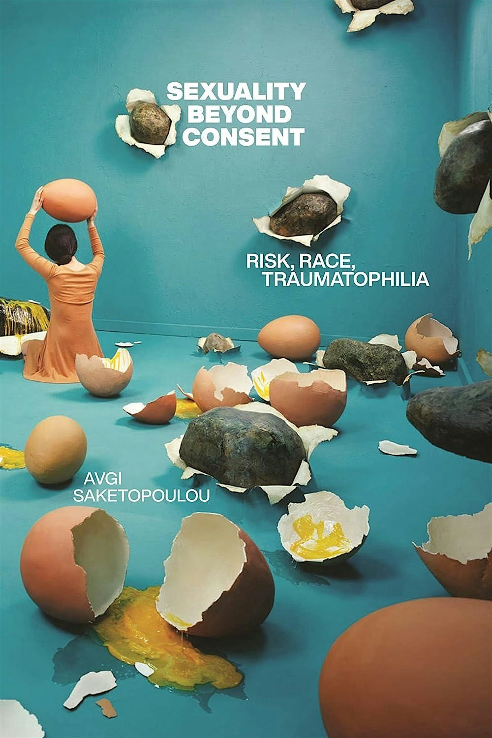 Book Study: Sexuality Beyond Consent: Risk, Race, Traumatophilia ...