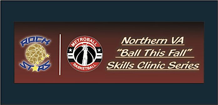 Northern VA "Ball This Fall" Skill Clinic Series, 19 October 2023 ...