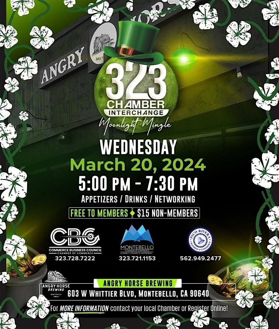 323 Chamber Interchange - Moonlight Mingle, 603 W Whittier Blvd ...