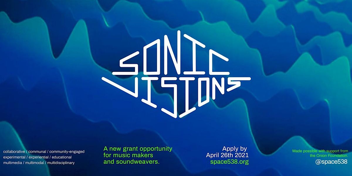 Sonic Visions Fund info session, SPACE, Portland, January 23 2024 ...
