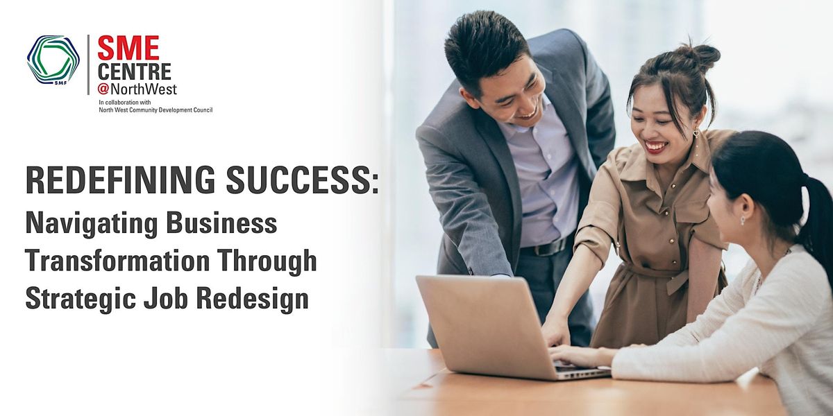 Navigating Business Transformation Through Strategic Job Redesign, 60 ...