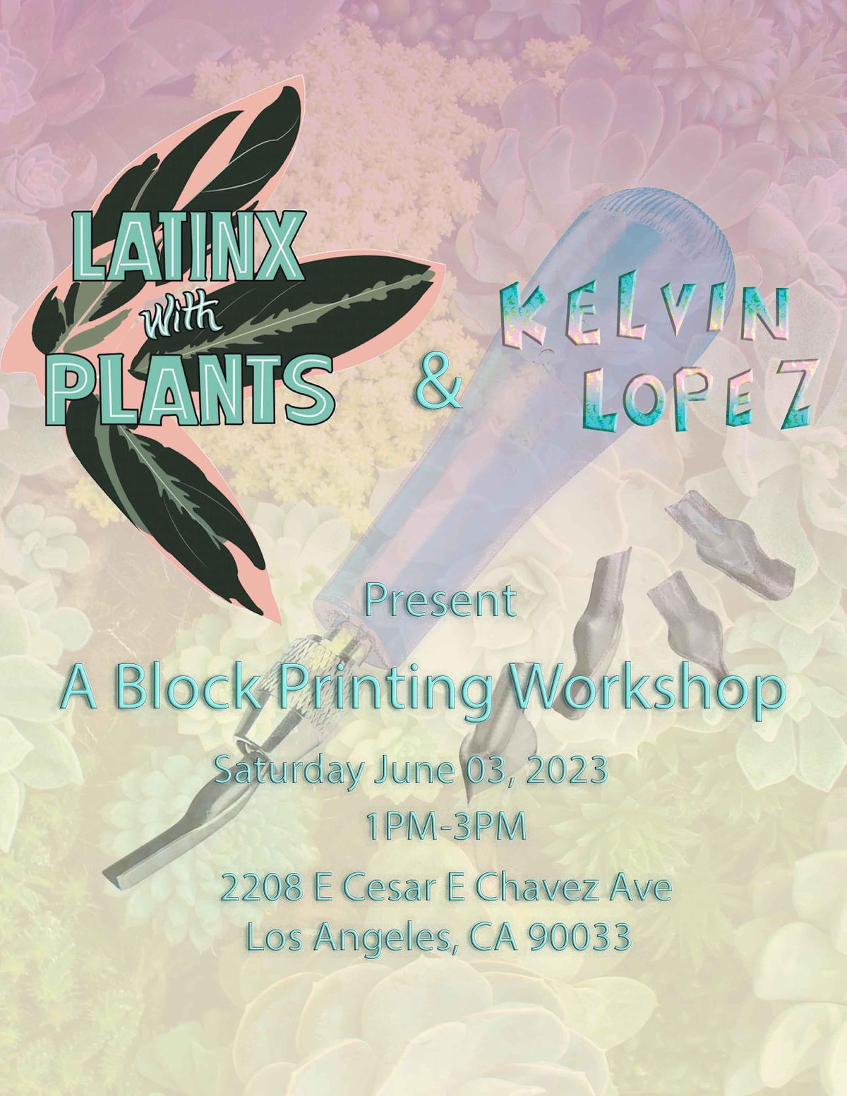 Block Printing Workshop with Kelvin Lopez, 2208 E Cesar E Chavez Ave ...