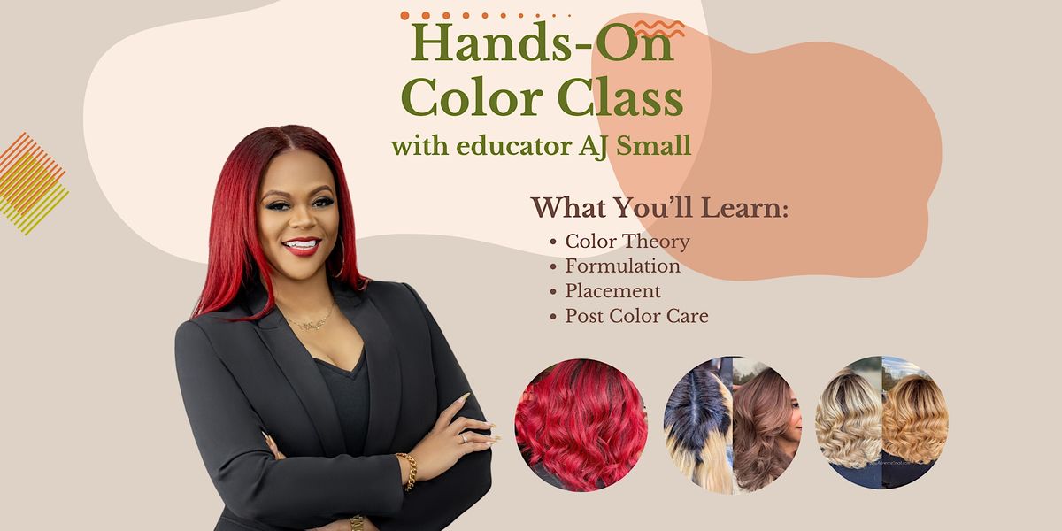 Hair Color Concepts Academy In-Person w/AJ Small, Healthy Hair Republic ...
