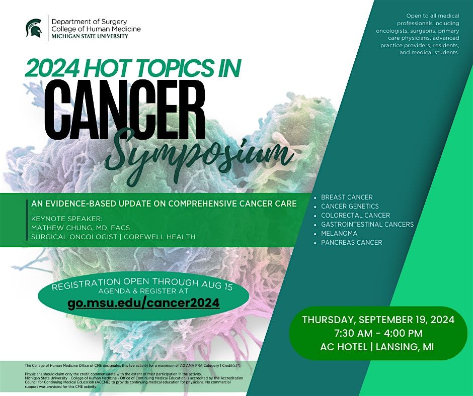 2024 Hot Topics in Cancer Symposium, AC Hotel Lansing University Area ...