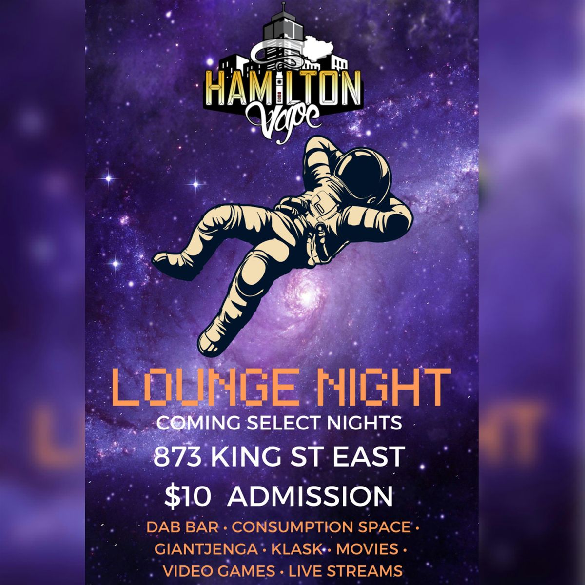 HAMILTON VAPE LOUNGE NIGHT, 873 King St E, Hamilton, 16 March to 17 ...