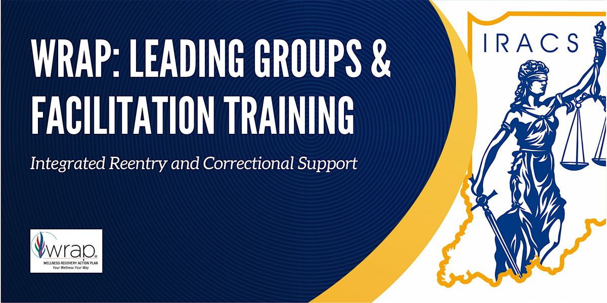 WRAP: Leading Groups & Facilitation Training, May 3 2024 | Online Event ...